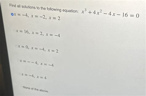 solved find all solutions to the following equation