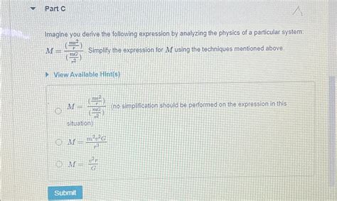 solved part cimagine you derive the following expression by