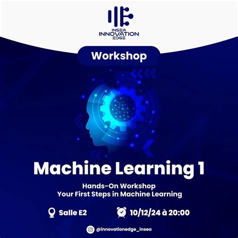 Insea Innovation Edge On Linkedin Machinelearning Ai Workshop Datascience Insea
