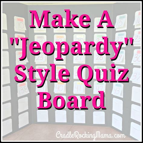 How To Make A Jeopardy Style Quiz Board To Review Memory Work With Your Classical Conversation