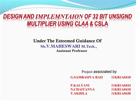 32 Bit Unsigned Multiplier By Using Csla And Claa Ppt