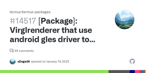 Package Virglrenderer That Use Android Gles Driver To Provide Opengl