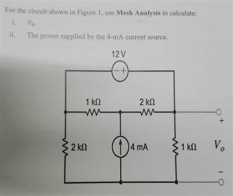 Solved For The Circuit Shown In Figure Use Mesh Analysis Chegg