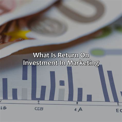 What Is Return On Investment In Marketing Retire Gen Z