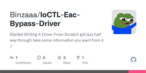GitHub Binzaaa IoCTL Eac Bypass Driver Started Writing A Driver From Scratch Got Lazy Half