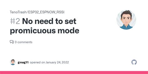 No Need To Set Promicuous Mode · Issue 2 · Tenotrash Esp32 Espnow Rssi · Github