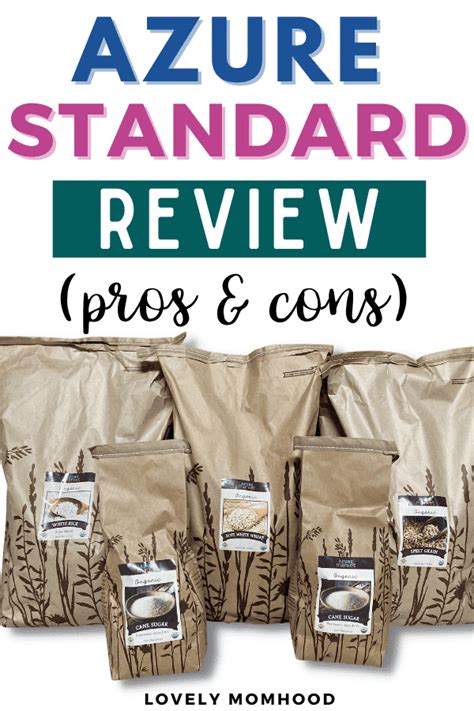 My Azure Standard Review Pros Cons Worth It Lovely Momhood