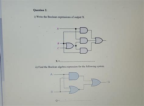Solved I Write The Boolean Expressions Of Output X X Ii