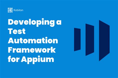 developing a test automation framework for appium