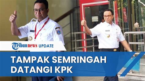 Ekspresi Anies Baswedan Datang ke KPK soal Dugaan Korupsi Formula E ...
