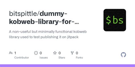 Github Bitspittledummy Kobweb Library For Jitpack A Non Useful But