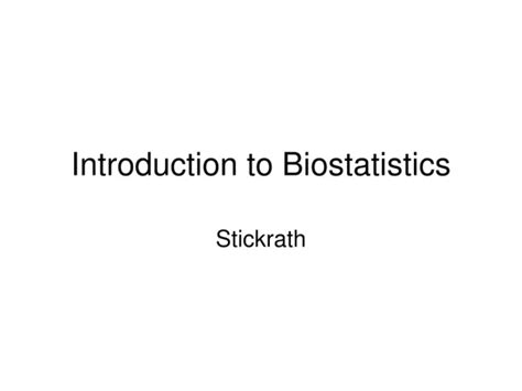 PPT Introduction To Biostatistics PowerPoint Presentation Free Download ID