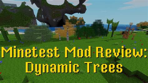 minetest mod review dynamic trees youtube