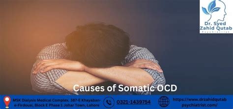 What Is Somatic Ocd Comprehensive Guide Dr Zahid Qutab