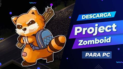 Cómo Descargar Project Zomboid Pro Zomboid