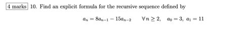 10 Find An Explicit Formula For The Recursive Chegg Com