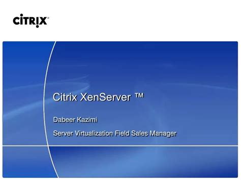 Ppt Citrix Xenserver ™ Powerpoint Presentation Free Download Id 3940728