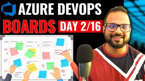 Learn About Azure Devops Boards Piyush Sachdeva Posted On The Topic