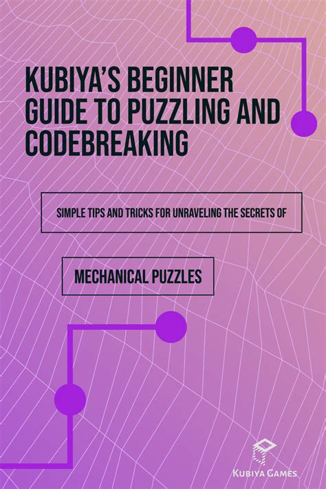 Kubiyas Beginner Guide To Puzzling And Codebreaking Kubiya Games