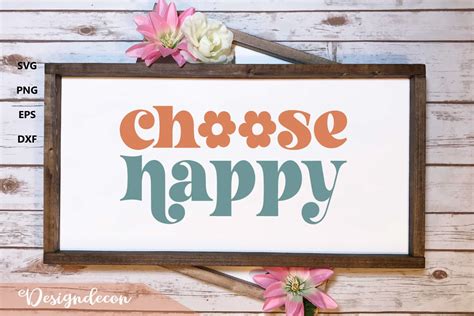 Choose Happy Retro Cute Kindness Svg Graphic By Designdecon · Creative