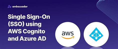 Single Sign On Sso Using Aws Cognito And Azure Ad Dev Community