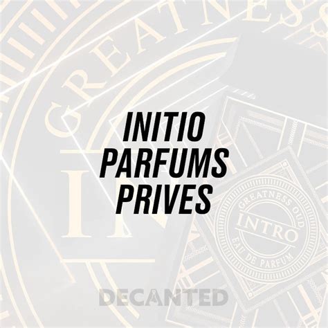 Initio Samples Decants And Testers Decanted