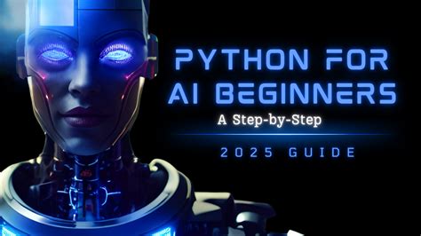 Python For Ai Beginners A Step By Step