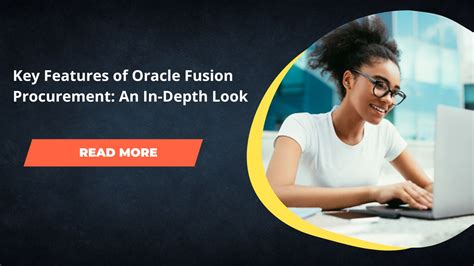 Oracle Fusion Procurement Key Features Examined