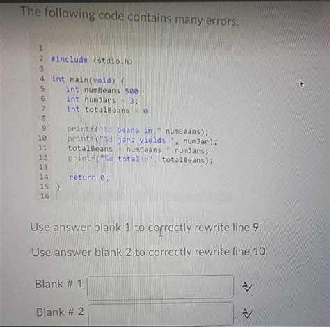 Solved The Following Code Contains Many Errors 1 2 Include
