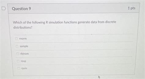 Solved Which Of The Following R Simulation Functions