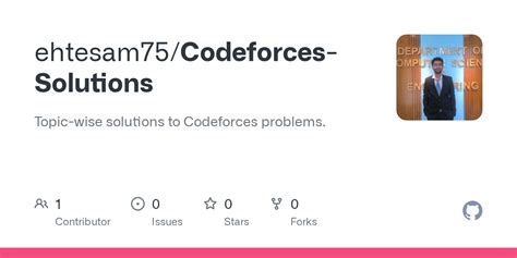 Github Ehtesam75codeforces Solutions Topic Wise Solutions To