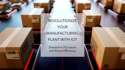 Why The Manufacturing Industry Needs Iot Implementation In Their Plant