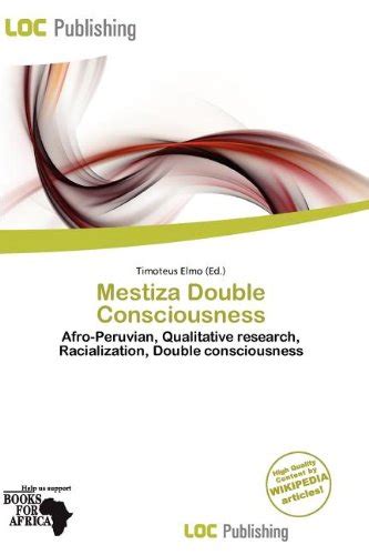 Jp Mestiza Double Consciousness Elmo Timoteus Foreign