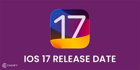 IOS 17 New Features Release Date Everything We Know Cashify Mobile Phones Blog