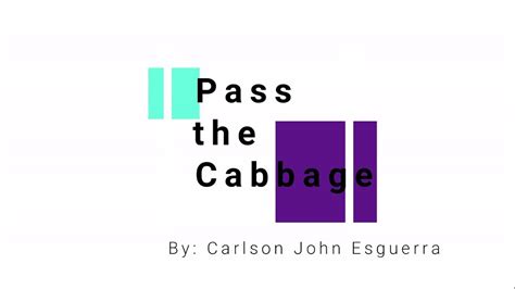 Esl Speaking Activity Pass The Cabbage By Carlson John Esguerra