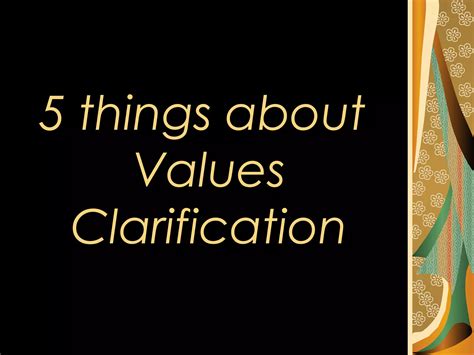 Values Clarification Ppt
