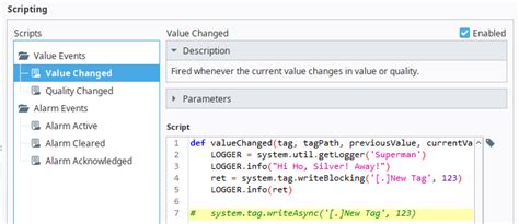 Tag Value Changed Script Does Not Appear To Execute Ignition Inductive Automation Forum