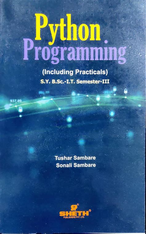 Amazon In Buy PYTHON PROGRAMMING S Y B Sc IT SEMESTER III Book Online At Low Prices In India