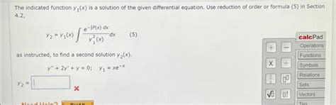 solved the indicated function y1 x is a solution of the