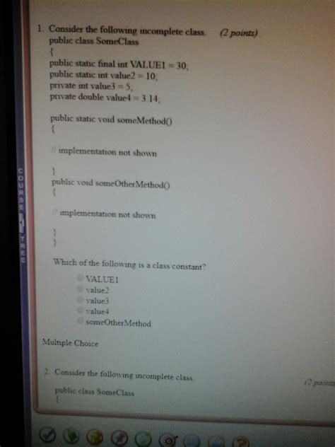 Solved 1 Consider The Following Incomplete Class 2points