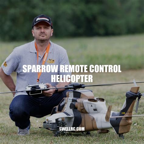 Sparrow RC Helicopter Cutting Edge Features And Affordable Functionality Swell RC