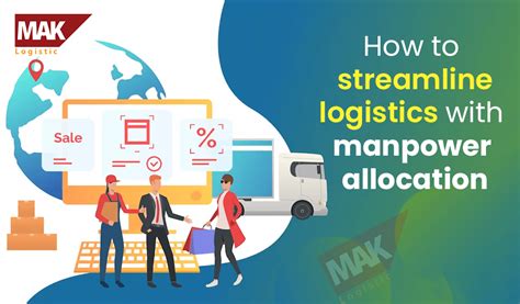 Streamlining Logistics Best Practices For Optimal Manpower Allocation