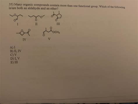 Solved 35 Many Organic Compounds Contain More Than One