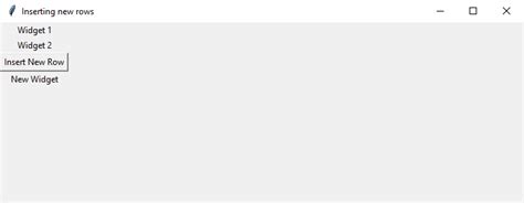 How To Insert New Rows In Tkinter Grid