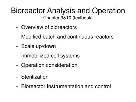 Ppt Bioreactor Analysis And Operation Chapter 9and10 Textbook