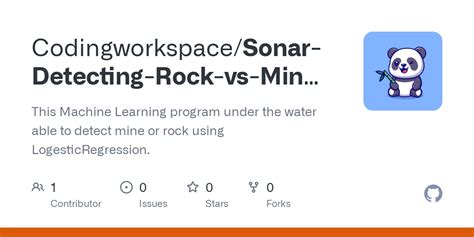 GitHub Codingworkspace Sonar Detecting Rock Vs Mine Using LogesticRegression This Machine