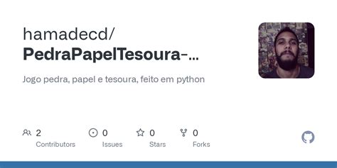 Github Hamadecdpedrapapeltesoura Python Jogo Pedra Papel E Tesoura Feito Em Python