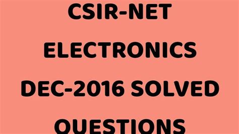 Csir Ugc Net Pyqs On Physical Science Electronics Part 1 In Hindi