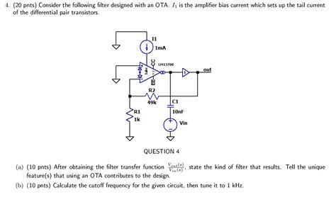 Solved 4 20 Pnts Consider The Following Filter Designed