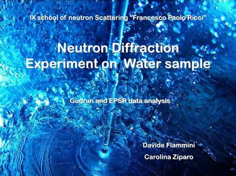 Ppt Neutron Diffraction Experiment On Water Sample Powerpoint